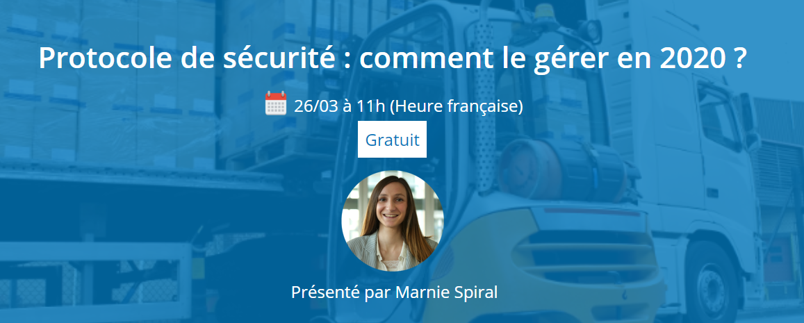 [Webinaire] Protocole de sécurité : comment le gérer en 2020